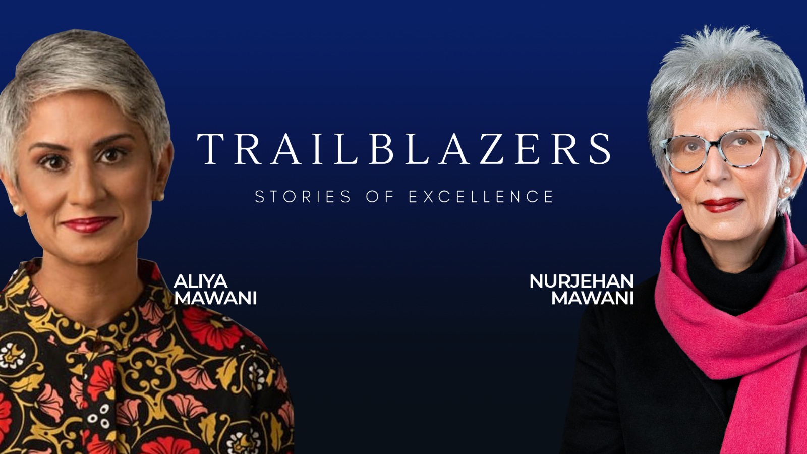 Trailblazers | S2 E3 Nurjehan and Aliya Mawani – Addressing Imbalanced ... Trailblazers | S2 E3 Nurjehan and Aliya Mawani – Addressing Imbalanced ...